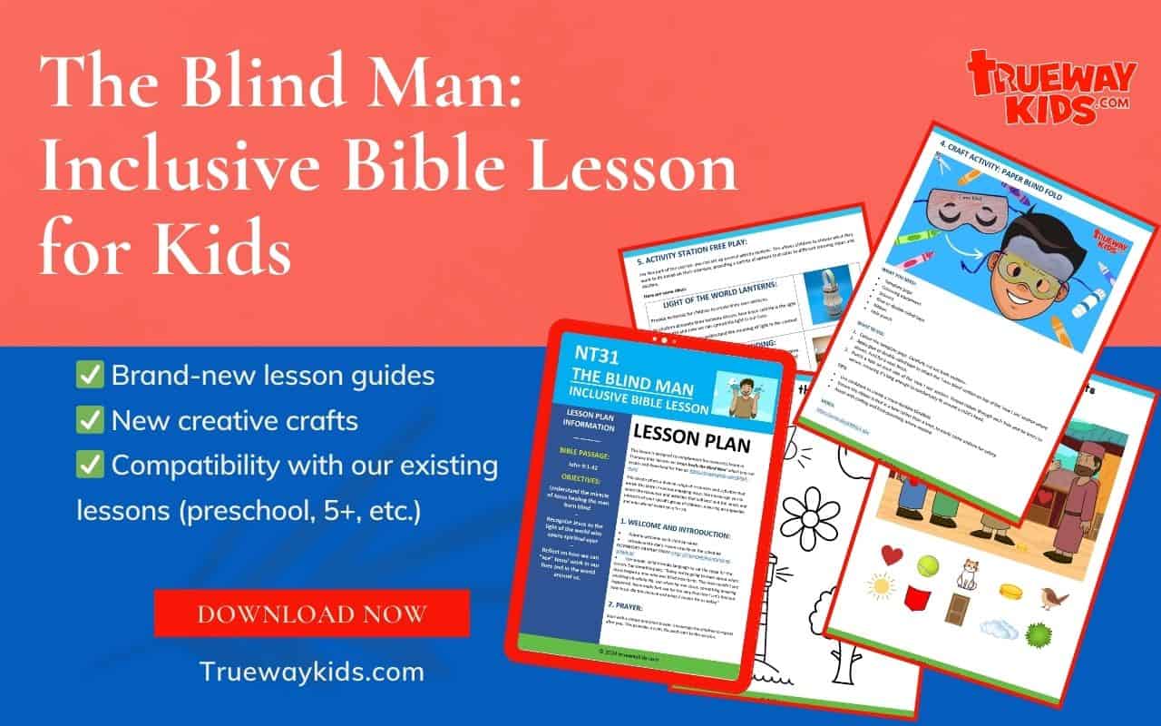 The Blind Man – Inclusive Bible Lesson for Kids - Trueway Kids