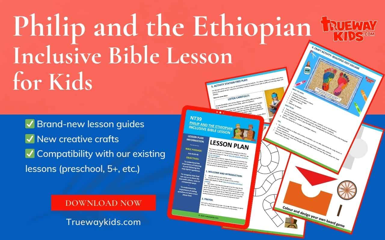 Philip and the Ethiopian – Inclusive Bible Lesson for Kids - Trueway Kids
