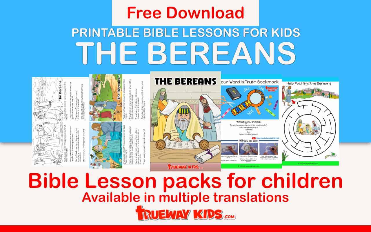 The Bereans - Bible lesson for kids - Trueway Kids