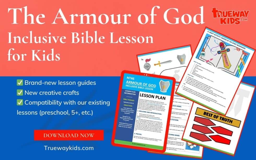 The Armour of God– Inclusive Bible Lesson for Kids - Trueway Kids