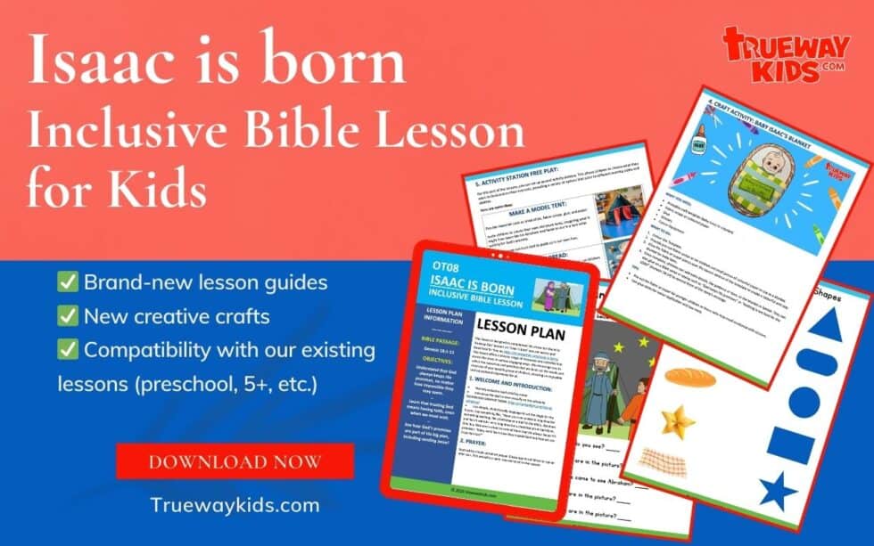 Isaac is born (Inclusive Bible Lesson for Kids) - Trueway Kids