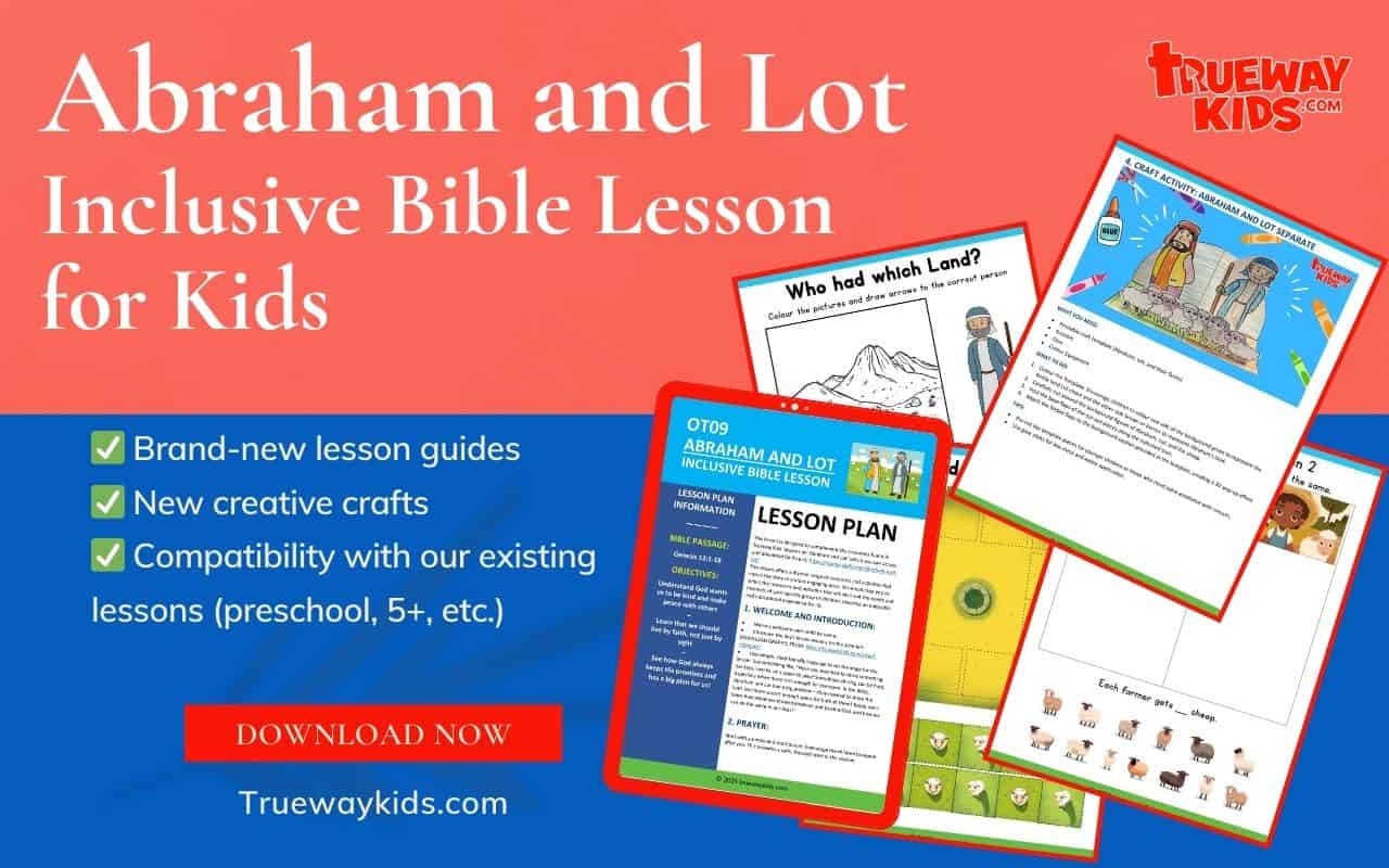 Abraham and Lot (Inclusive Bible Lesson for Kids) - Trueway Kids