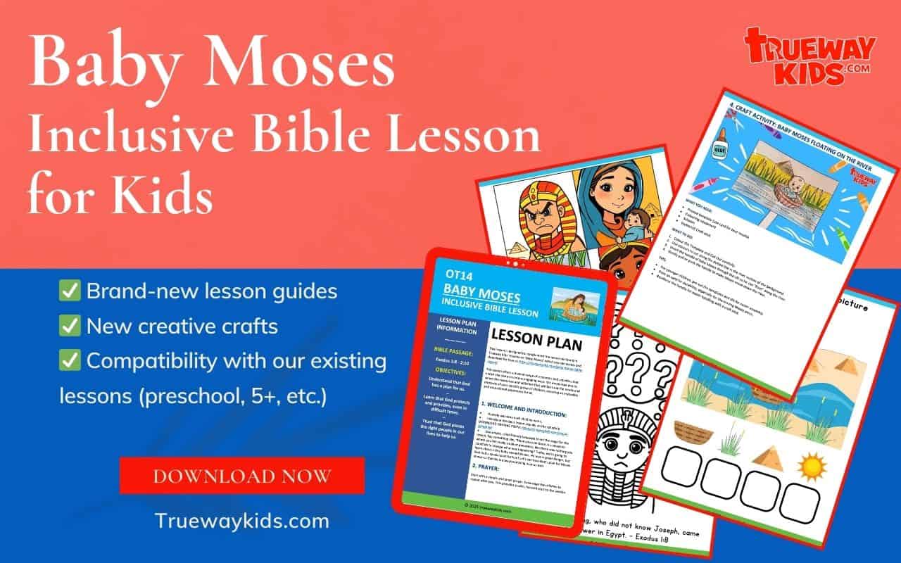 Baby Moses (Inclusive Bible Lesson for Kids) - Trueway Kids