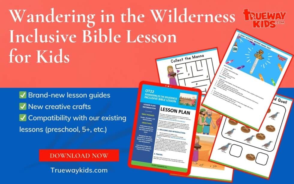 Wandering in the Wilderness (Inclusive Bible Lesson for Kids) - Trueway ...