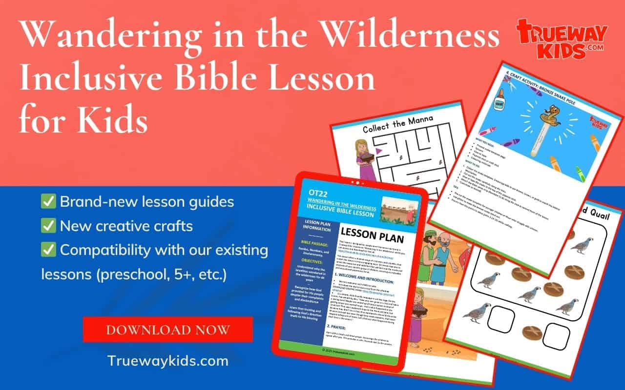 Wandering in the Wilderness (Inclusive Bible Lesson for Kids) - Trueway Kids