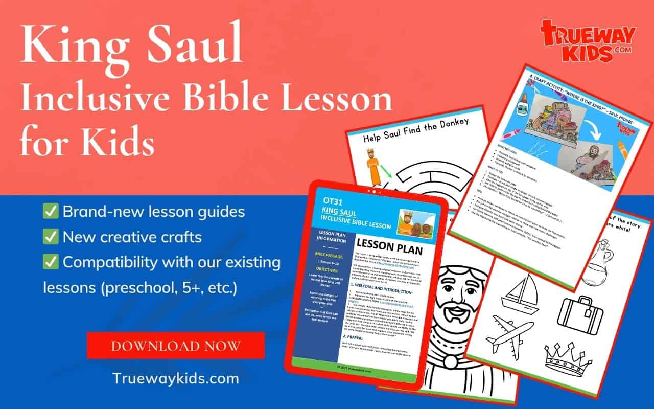 King Saul (Inclusive Bible Lesson for Kids) - Trueway Kids
