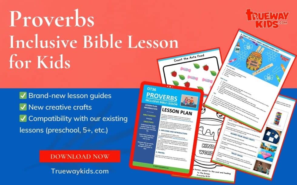 Proverbs (Inclusive Bible Lesson for Kids) - Trueway Kids
