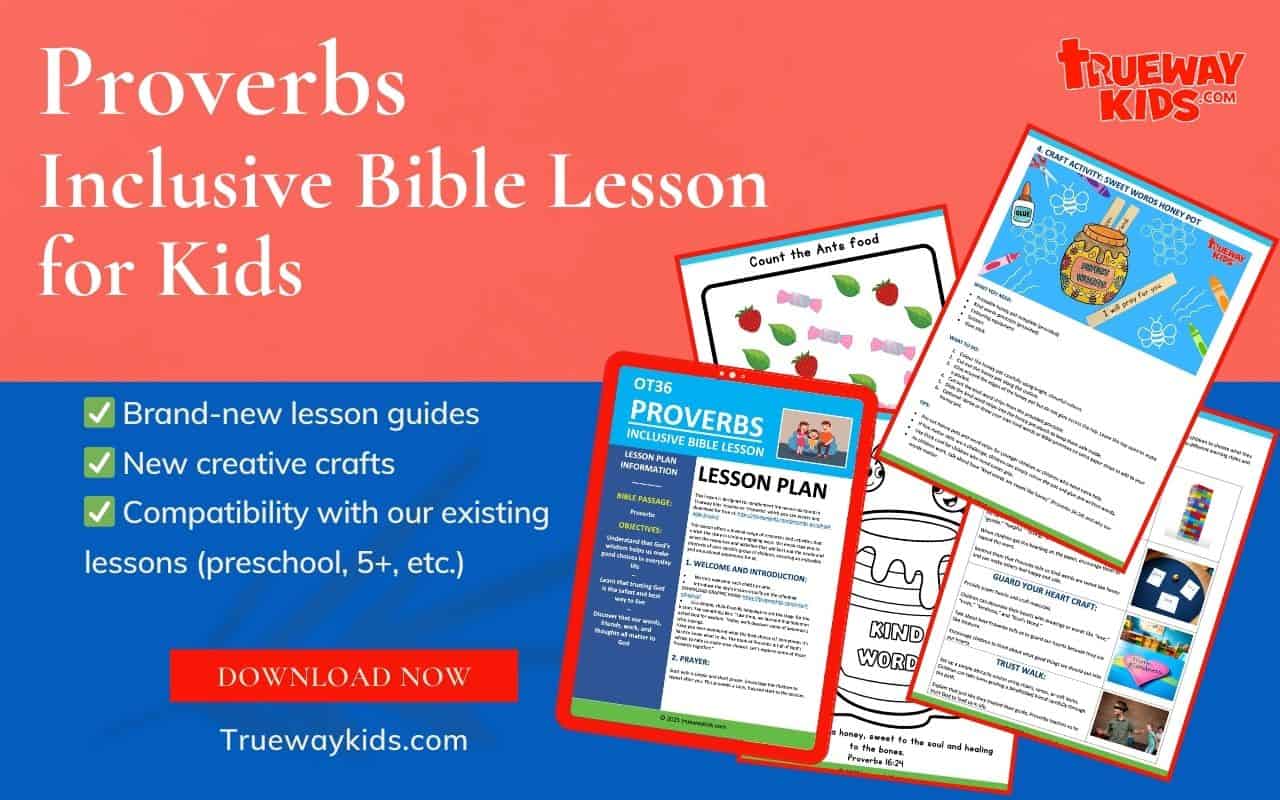 Proverbs (Inclusive Bible Lesson for Kids) - Trueway Kids