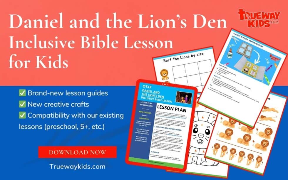 Daniel and the Lions’ Den (Inclusive Bible Lesson for Kids) - Trueway Kids