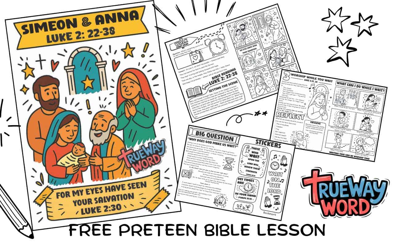 Simeon & Anna – Preteen Bible lesson - Trueway Kids