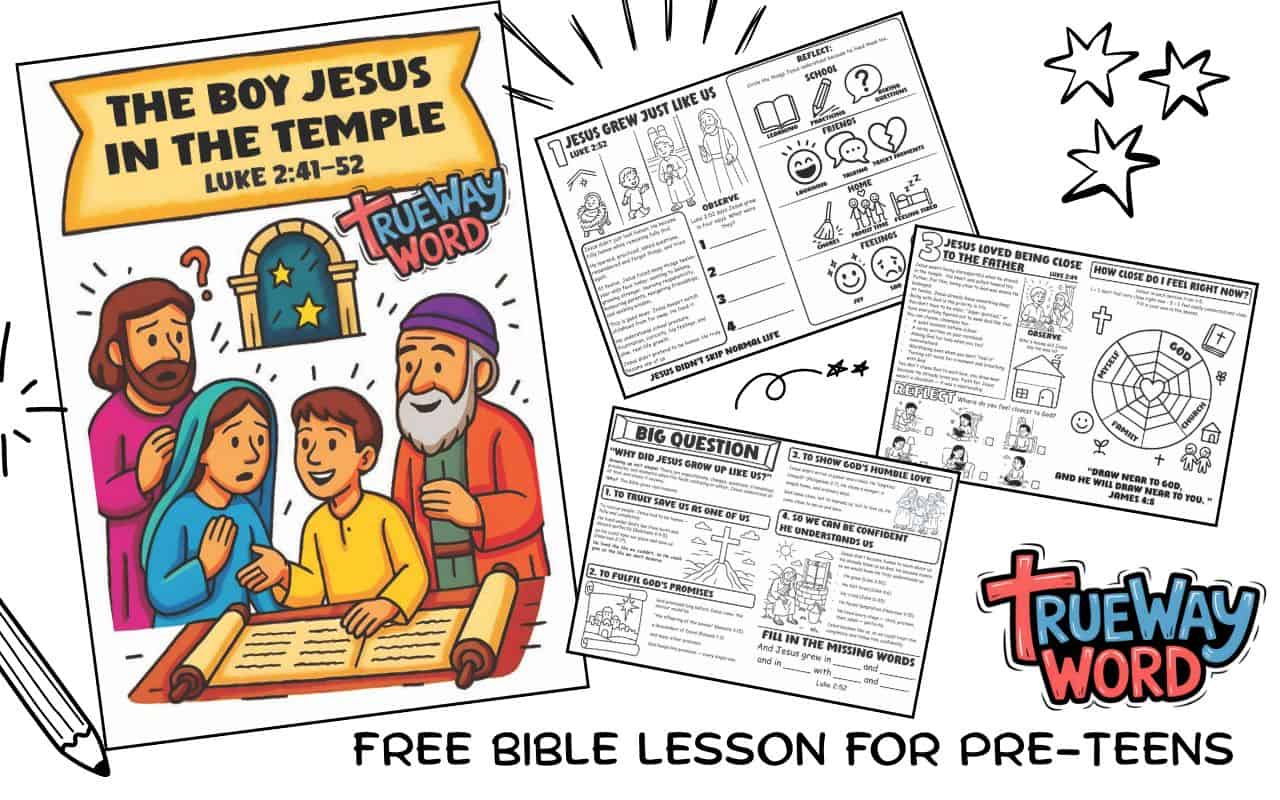 The Boy Jesus in the Temple – Growing in Wisdom - Trueway Kids