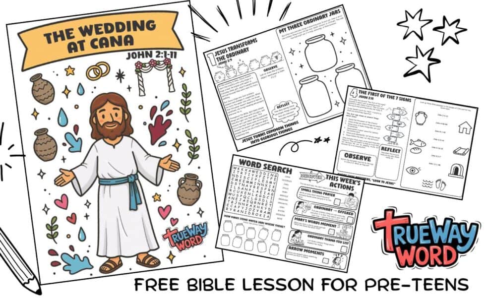 The Wedding at Cana Bible Lesson (John 2:1–11) for Preteens - Trueway Kids