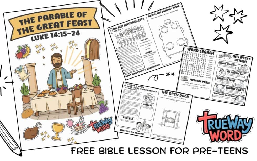 Parable of the Great Feast Bible Lesson for Preteens - Trueway Kids