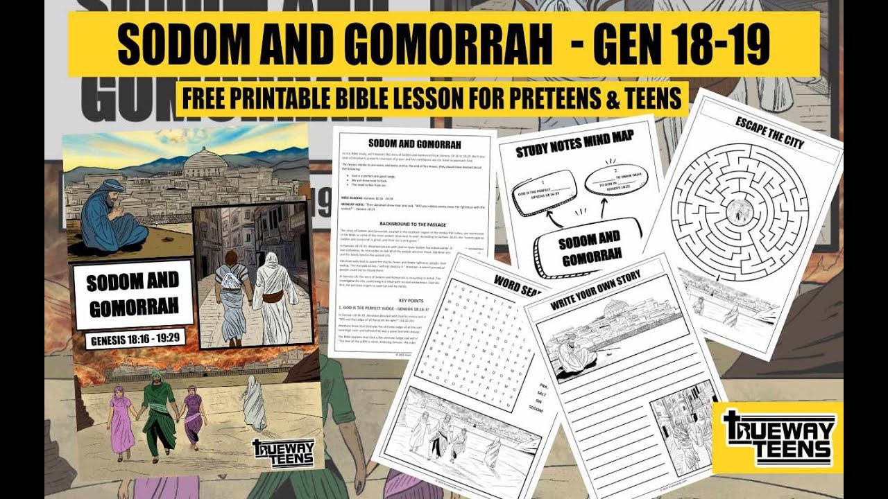 Sodom and Gomorrah - Genesis 18-19 (Bible lesson for teens) - Trueway Kids