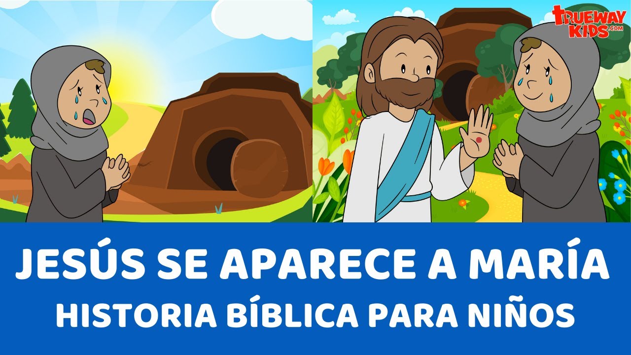 Jesús se aparece a María Magdalena - Trueway Kids