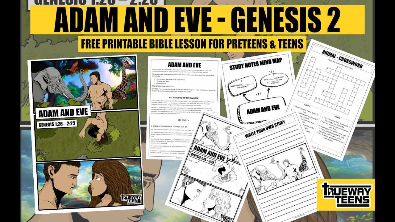 ADAM AND EVE - GENESIS 1:26 – 2:25 (Teen Bible lesson) - Trueway Kids